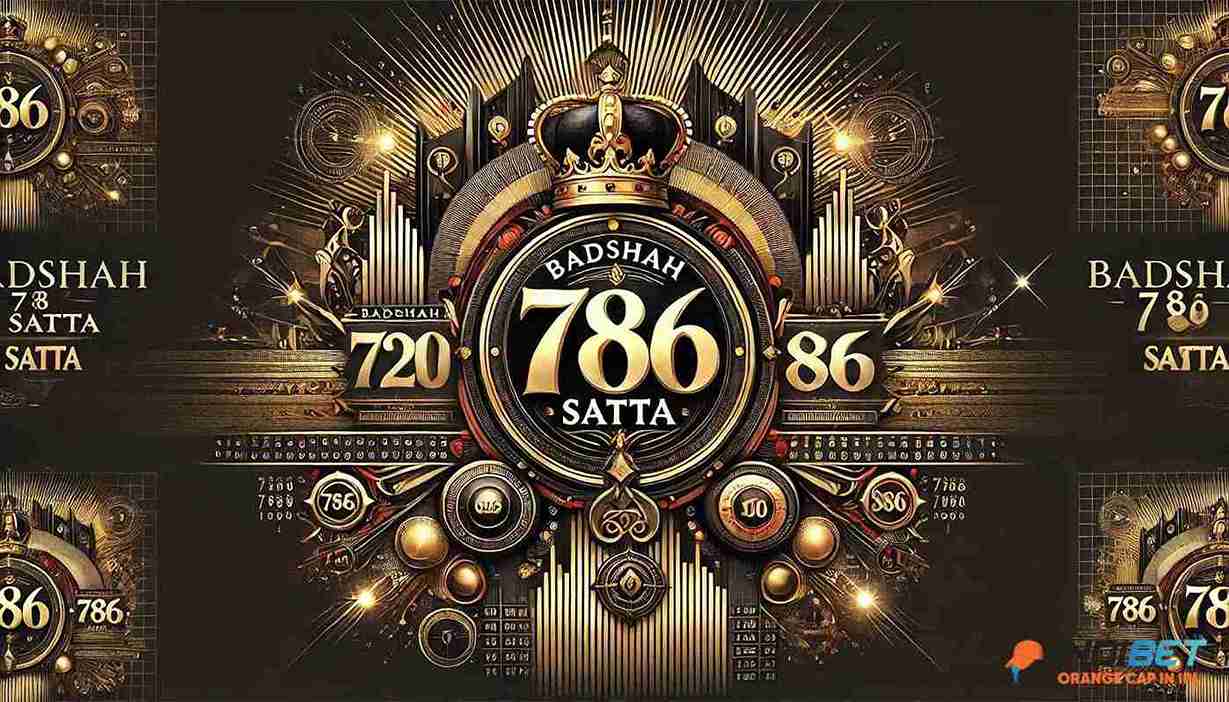 Badshah786 Satta King | 786 Satta Result & Chart Today